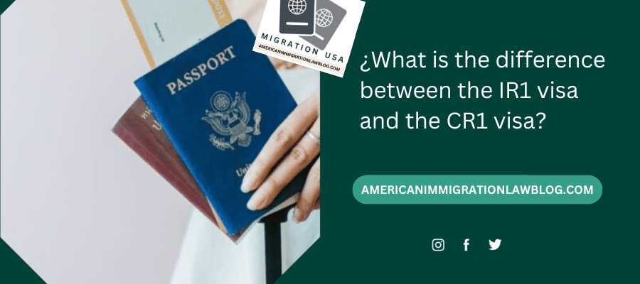 ¿What is the difference between the IR1 visa and the CR1 visa ...